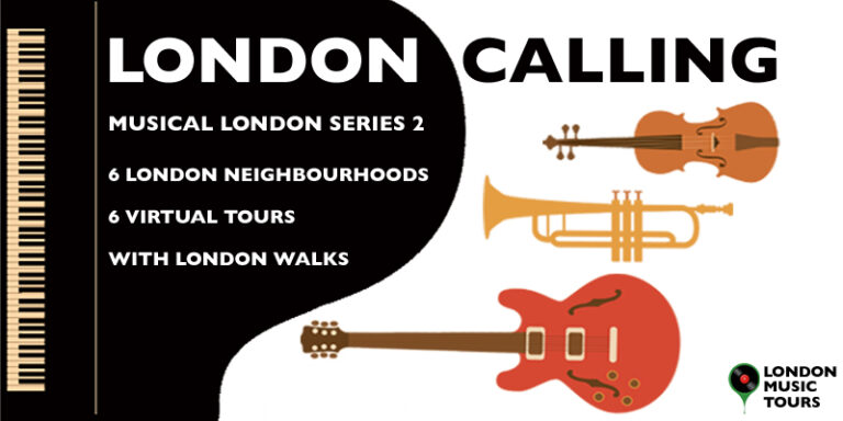 London Calling: The Story Of London Through Music - London Walks
