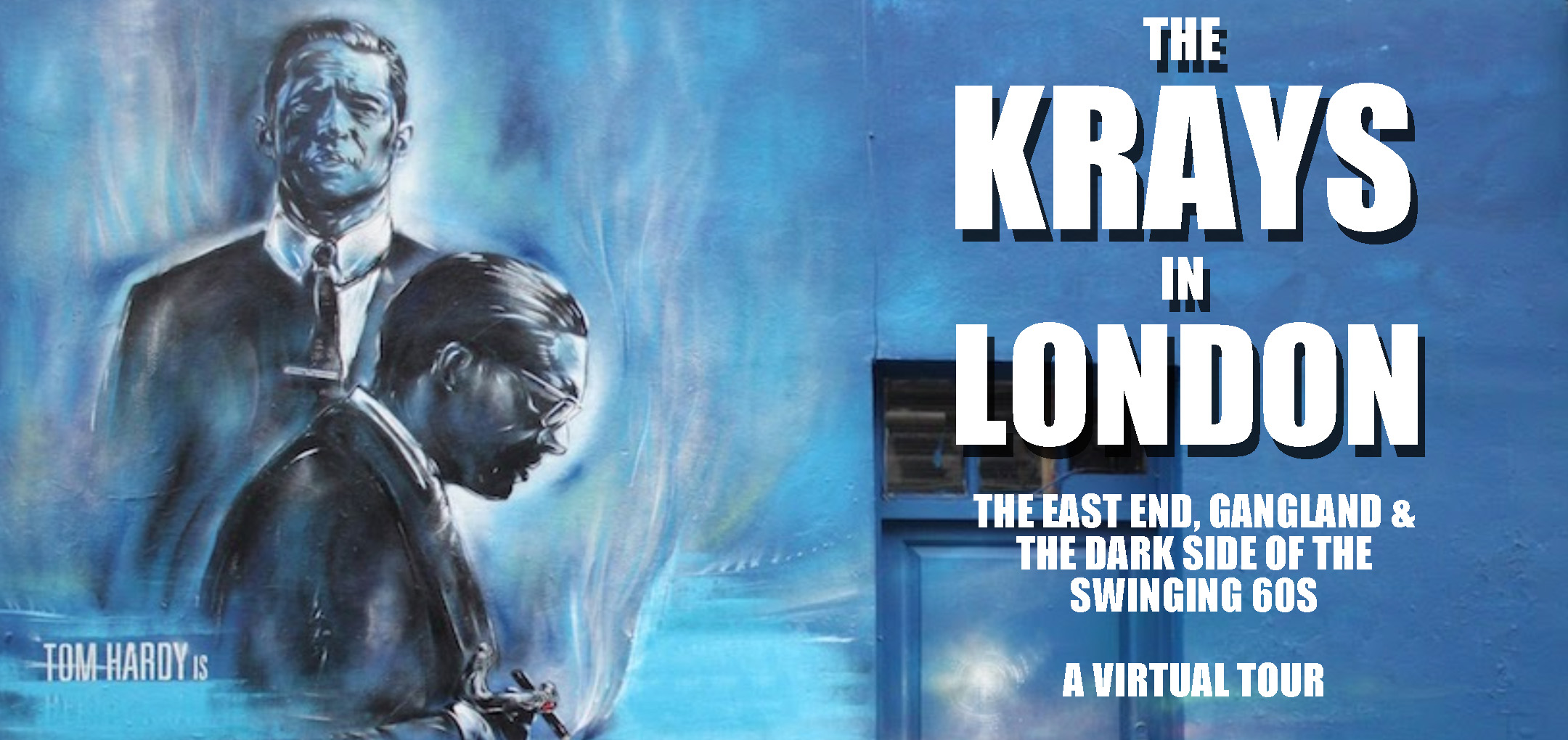 The Krays In London Walking Tour - London Walks