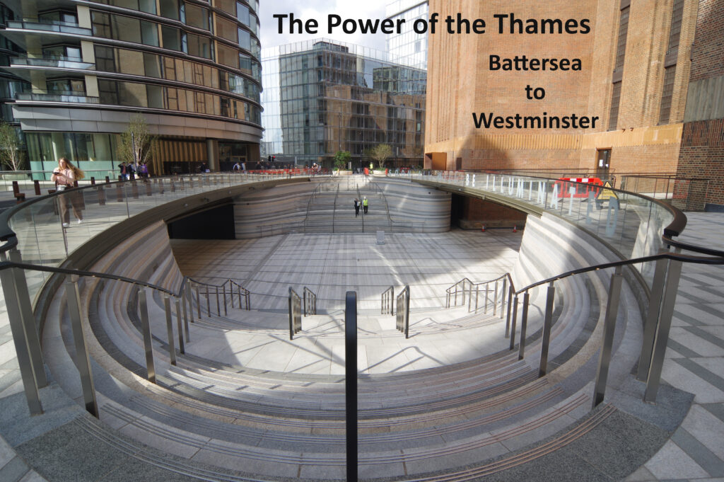 The Power of the Thames – Battersea to Westminster - London Walks